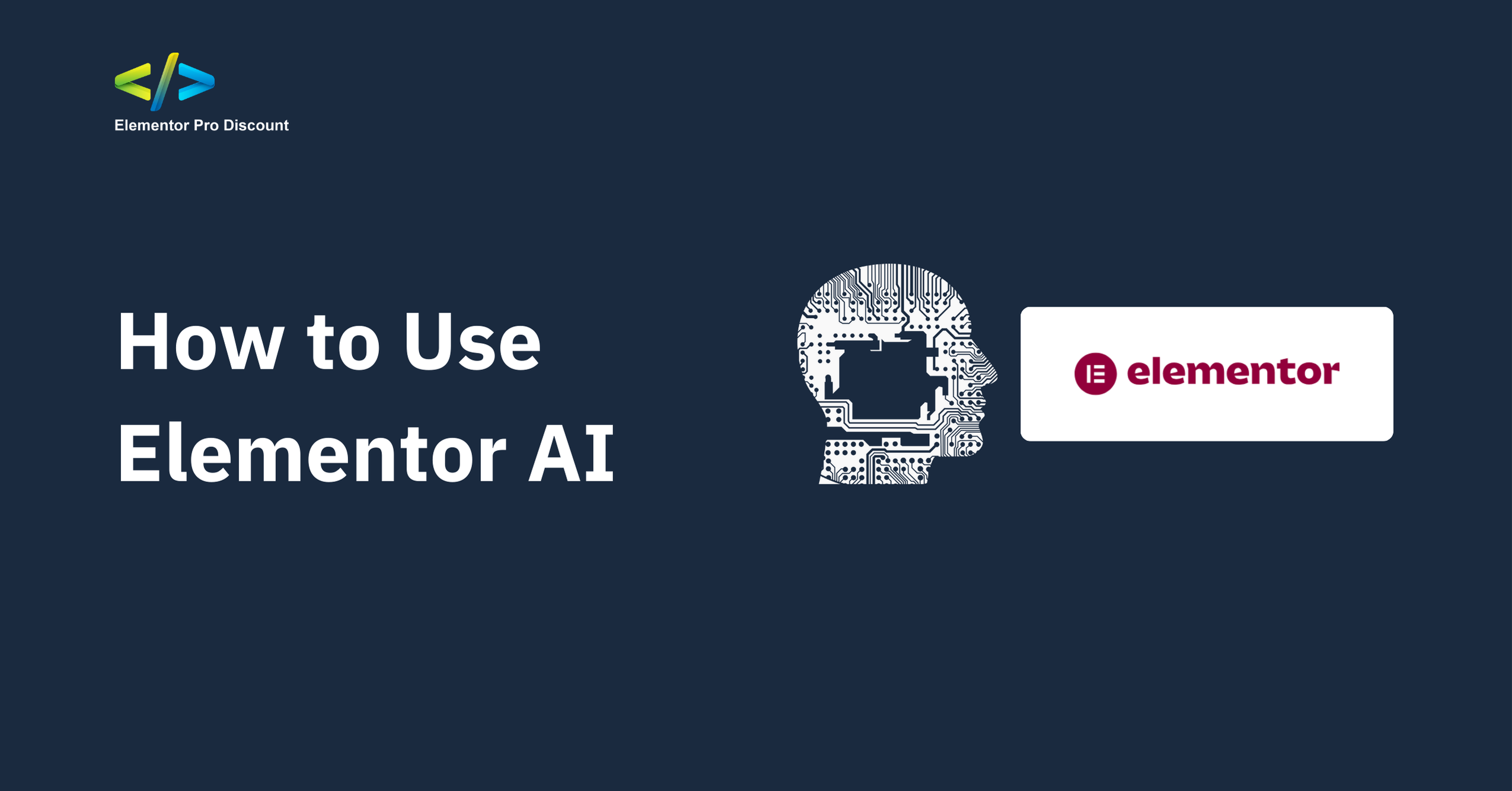How to Use Elementor AI? Everything You Need to Know